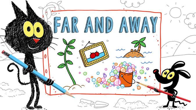 Scribbles and Ink - Scribbles and Ink: Far and Away | PBS KIDS