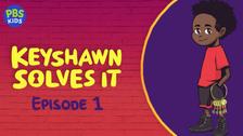 Watch Keyshawn Solves It Videos | PBS KIDS