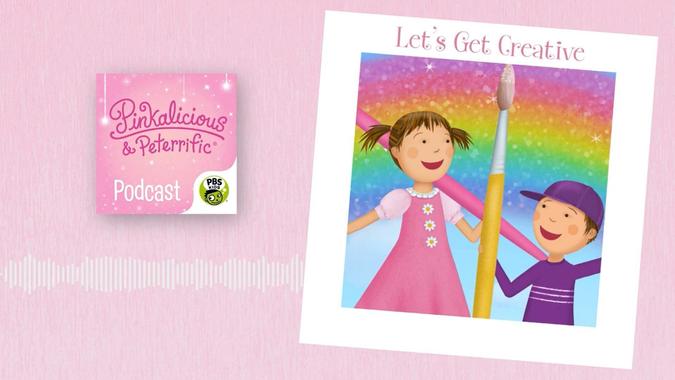 Pinkalicious & Peterrific - S2 Ep 2: The Pinkalicious Podcast: Let's ...