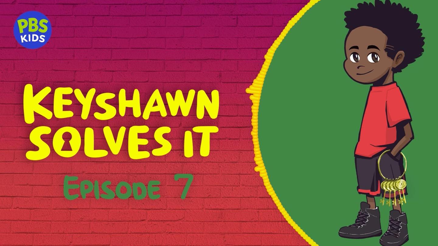 Watch Keyshawn Solves It Videos | PBS KIDS