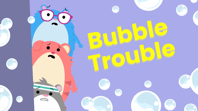 Team Hamster! & Ruff Ruffman - Team Hamster!: Bubble Trouble Video ...