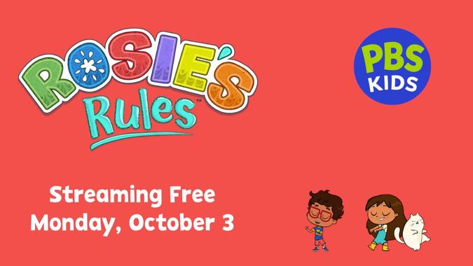 Rosie's Rules - Rosie's Rules is Coming to PBS KIDS on OCTOBER 3RD! Video | PBS KIDS