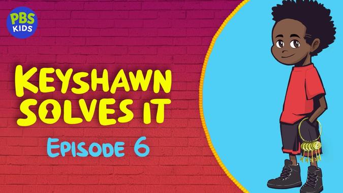 Watch Keyshawn Solves It Videos | PBS KIDS