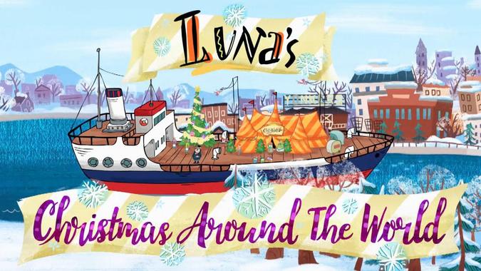 Let's Go Luna! - Let's Go Luna!: Christmas Around the World Video | PBS ...