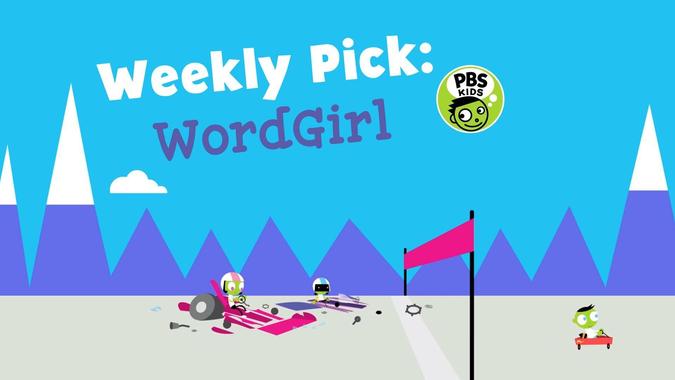 Weekly Pick: WordGirl Video | PBS KIDS